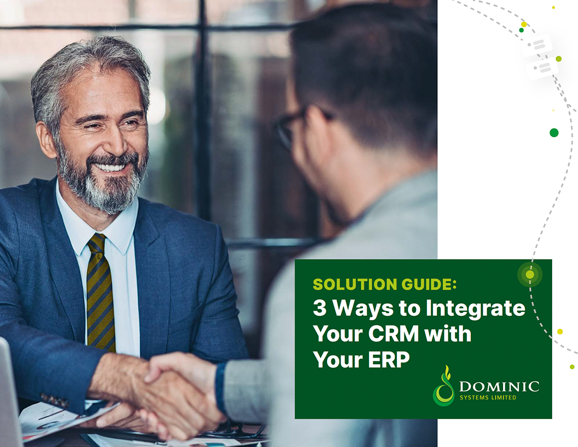 Pathways to Successful CRM/ERP Integration - Dominic Systems Pathways to Successful CRM/ERP Integration - Dominic Systems